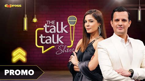 The Talk Talk Show Promo Ayesha Omar Express Tv Youtube