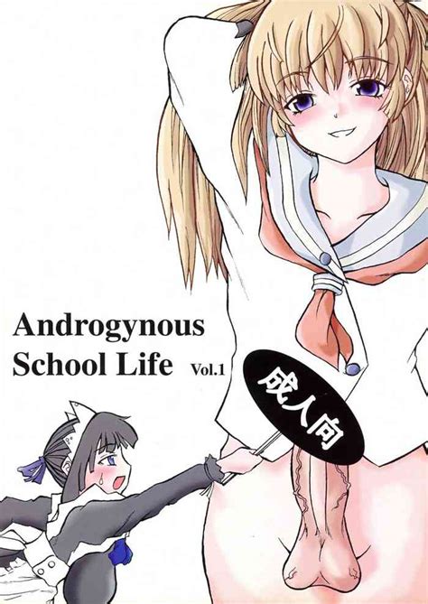 Androgynous School Life Vol 1 Nhentai Hentai Doujinshi And Manga