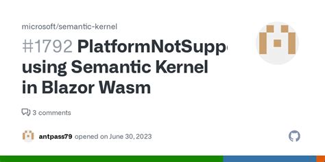 platformnotsupportedexception using semantic kernel in blazor wasm