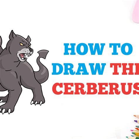How To Draw Cerberus Step By Step