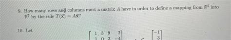 Solved How Many Rows And Columns Must A Matrix A Have In Chegg