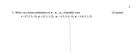 solved 3 write v as a linear combination of u₁ u₂ u3 if