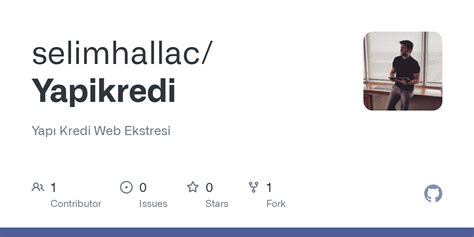 Github Selimhallacyapikredi Yapı Kredi Web Ekstresi