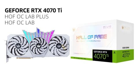 GALAX Hall Of Fame GeForce RTX 4070 Ti Is For Extreme Overclockers
