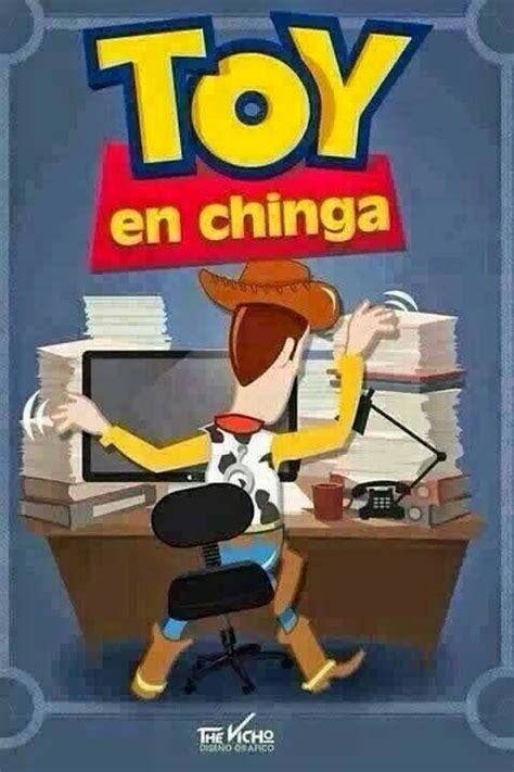 Toy En Chinga Memes Chistosisimos Humor Disney Chistoso