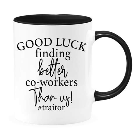 Bye Traitor Mug Colleague Leaving Colleague Leaving T Leaving