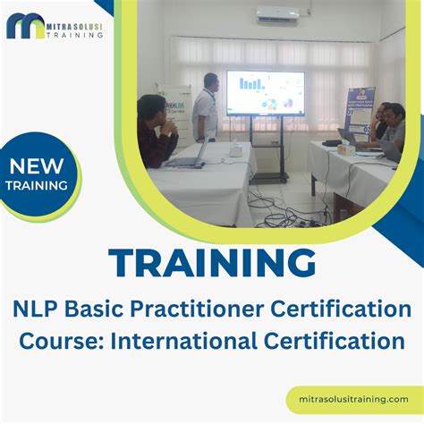 Training Nlp Basic Practitioner Certification Course International Certification Mitra Solusi