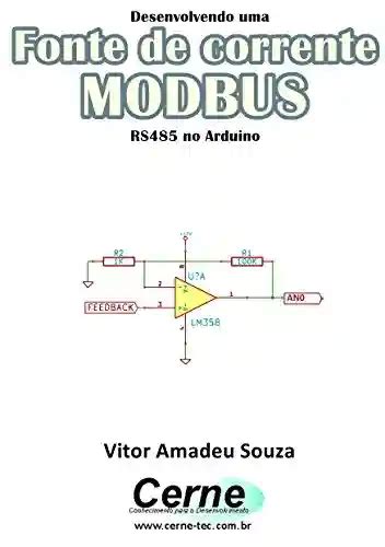 pdf desenvolvendo uma interface ihm modbus rs 485 no arduino casa