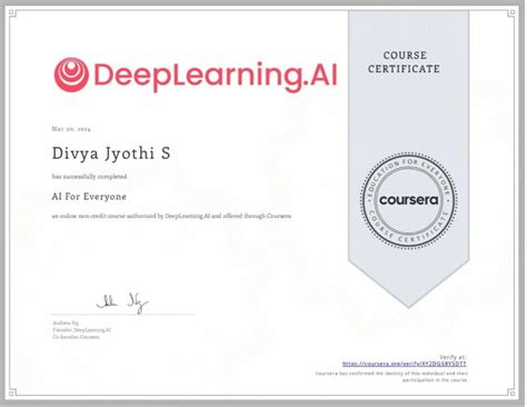 Divya Jyothi S On Linkedin I Have Successfully Completed The Courseai For Everyone Coursera