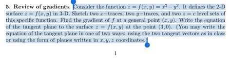 Solved Consider The Function Z F X Y X2 −y2 It Defines