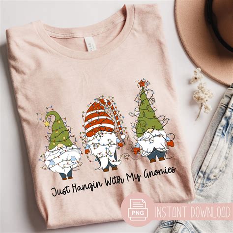 Hangin With My Gnomies Png Christmas Gnome Digital Download Xmas