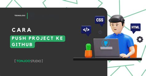 6 Langkah Cara Push Project Ke Github 6 Langkah Cara Push Project Ke Github