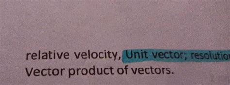 Relative Velocity Unit Vector Resolutio Vector Product Of Vectors
