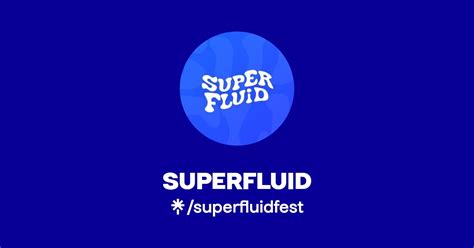 Superfluid Twitter Instagram Facebook Linktree