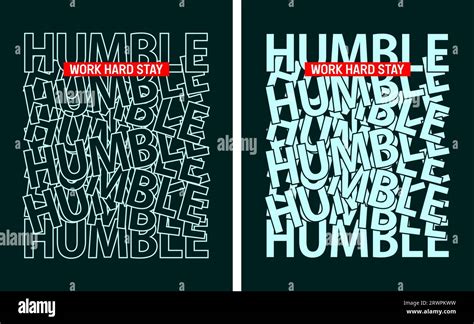 Humble Work Hard Stay Motivational Quote Lettering Concept Banner