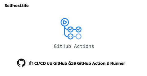 Ci Cd Github Github Action Runner