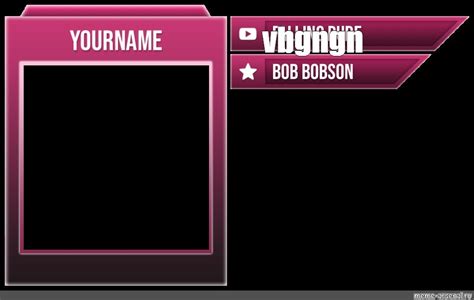Create Meme Stream Overlay Overlay For Stream Text Pictures