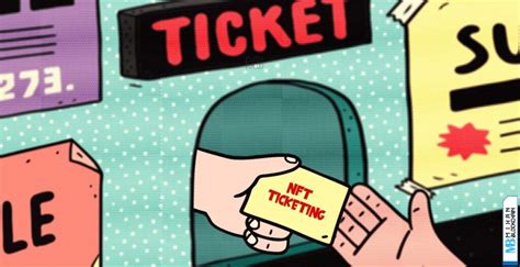 بلیط NFT چیست آشنایی با NFT Ticketing میهن بلاکچین