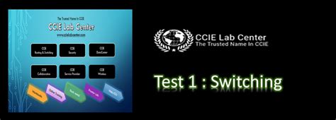 Test1 CCIE LAB CENTER