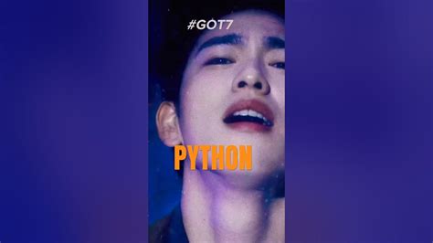 Got7 Python 갓세븐 Shorts Youtube