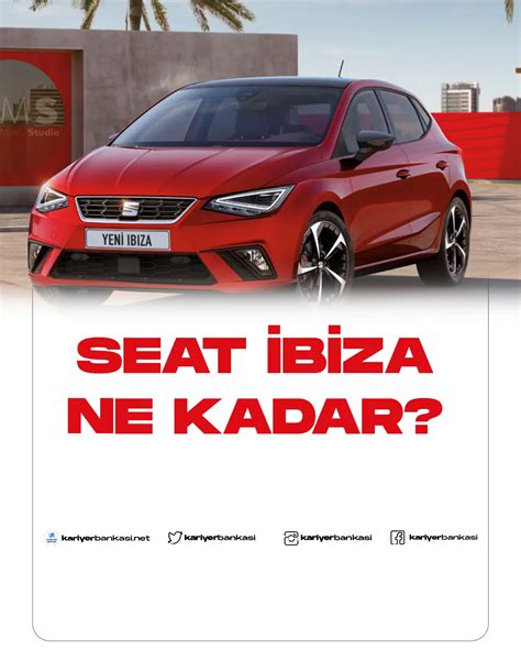 2022 Yeni Seat İbiza Fiyat Listesi
