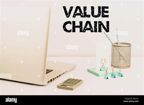 Conceptual Caption Value Chain Word For Set Of Functional Activities Making The Product More
