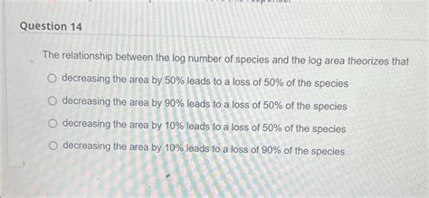Solved Question 14 The Relationship Between The Log Number