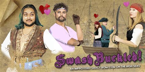 Swashbuckled Austin Improv Comedy Shows Classes The Hideout Theatre