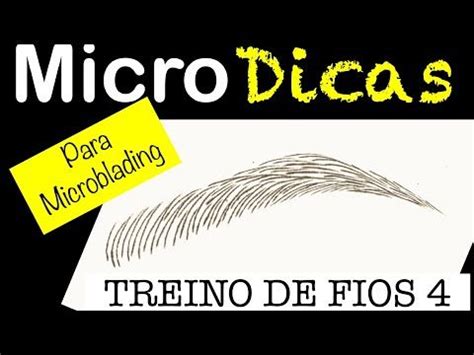 MICROBLADING TREINO DE FIOS 4 PASSO A PASSO YouTube