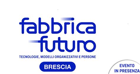 Fabbrica Futuro Brescia 2024 Sinfo One Innovative Software Solutions For Innovative Companies