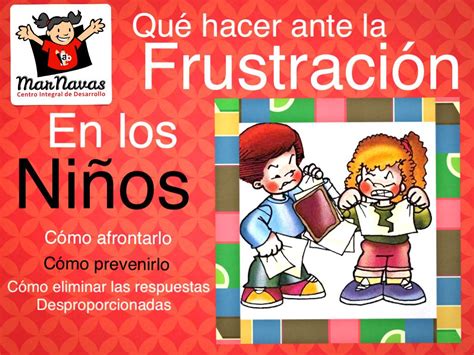 Trabajar Tolerancia A La Frustracion En Niños Actividad Del Niño
