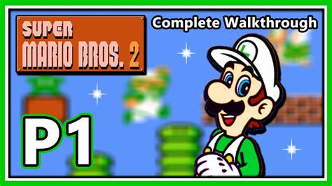 Super Mario Bros 2 Lost Levels NES Japan Complete Walkthrough Part 1 Luigi Game YouTube