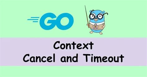 Go 语言基础之 Context 详解 知乎