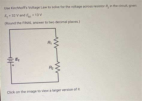 Solved Use Kirchhoffs Voltage Law To Solve For The Voltage Across