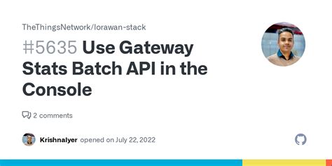 Use Gateway Stats Batch Api In The Console · Issue 5635
