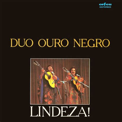 Duo Ouro Negro álbuns da Discografia no LETRAS MUS BR