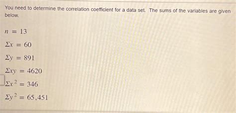 Solved You Need To Determine The Correlation Coefficient For