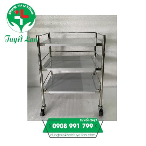 Xe Đẩy Dụng Cụ Y Tế Inox 3 Tầng 35cm X 50cm X 85cm Sản Xuất Inox Kích