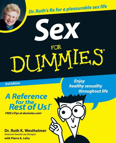 Sex For Dummies Westheimer Ruth K Lehu Pierre A 9780470045237 Books