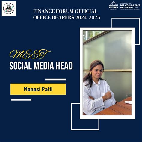 Manasi Patil On Linkedin Mitwpu Financeforum Socialmedia Leadership Finance