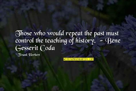 Bene Gesserit Quotes Top 22 Famous Quotes About Bene Gesserit