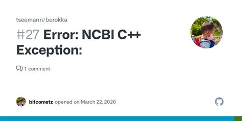 Error NCBI C Exception Issue 27 Tseemann Berokka GitHub