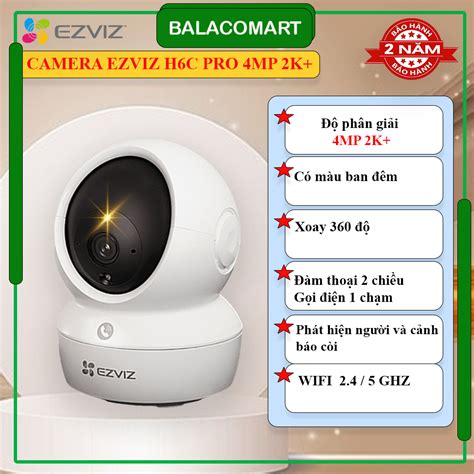 Camera Ezviz H1c C1c B C6n 2mp H6c Pro 4mp đàm Thoại 2 Chiều Chính