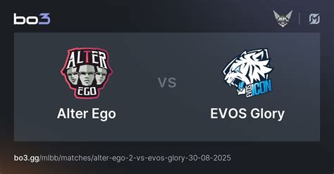 Alter Ego Vs Evos Glory Mobile Legends Bo3 Gg