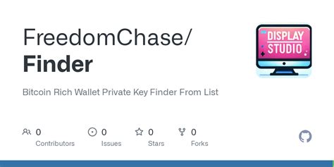 GitHub FreedomChase Finder Bitcoin Rich Wallet Private Key Finder