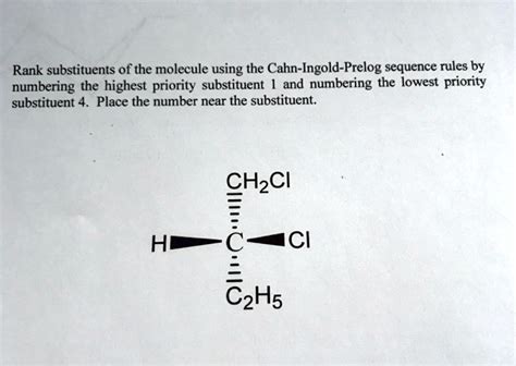Solved Rank Substituents Of The Molecule Using The Cahn Ingold Prelog
