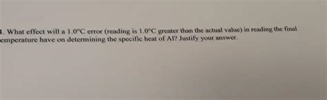 Solved 4 What Effect Will A 10°c Error Reading Is 10°c