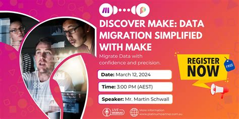 Discover Make Data Migration Simplified With Make Platinum Partner