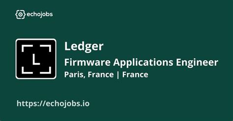 Ledger Is Hiring Firmware Applications Engineer Paris France France