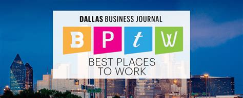 2023 Best Places To Work Dallas Business Journal Tx Tn